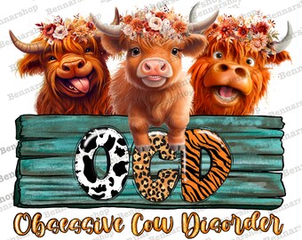 OCD Obsessive Cow Disorder Png, Sublimation Design, OCD Png, Cow Png ...
