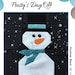10.5" Frosty Snowman Block Pdf Pattern. Use All of Them to Represent ...