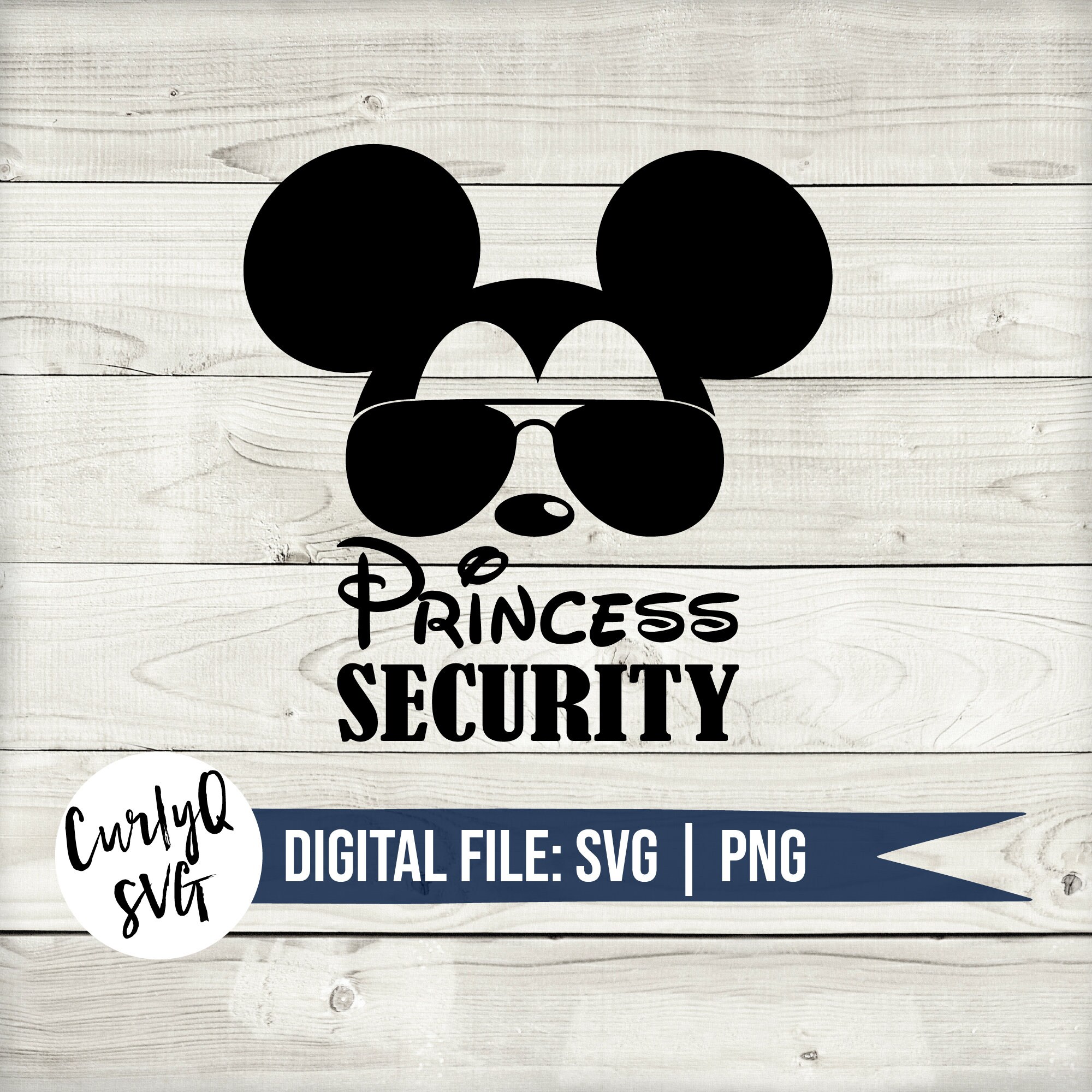 SVG, Princess Security, Cool Mickey, Dad, Digital Download, Instant ...