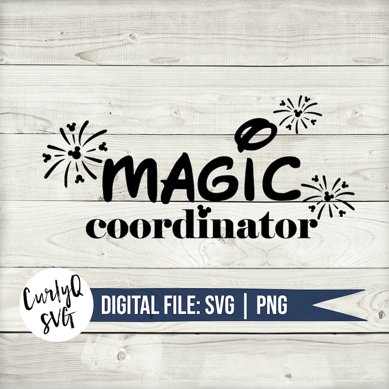 Magic Coordinator Svg - Etsy