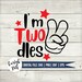 SVG, I'm Two Dles, Digital Download, Mickey, Clubhouse, Twodles, Minnie ...
