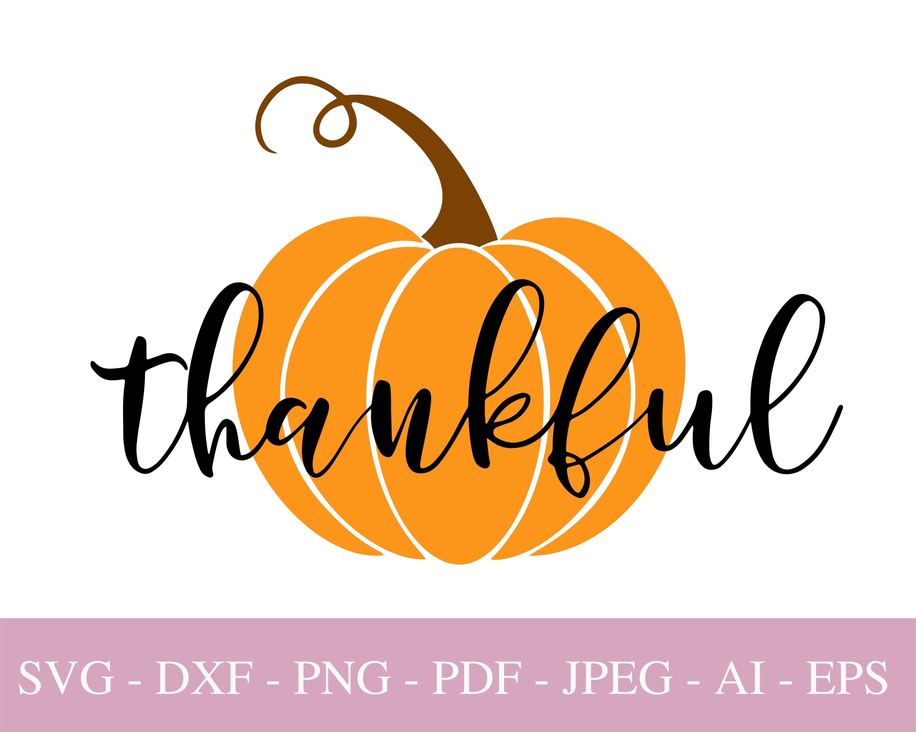 Thankful Pumpkin SVG Files for Cricut Thanksgiving SVG Cut - Etsy