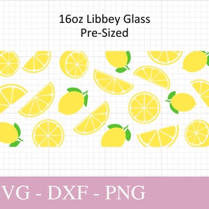 16oz Lemon Libbey Glass Svg I Lemon Can Glass SVG I Svg Files for ...