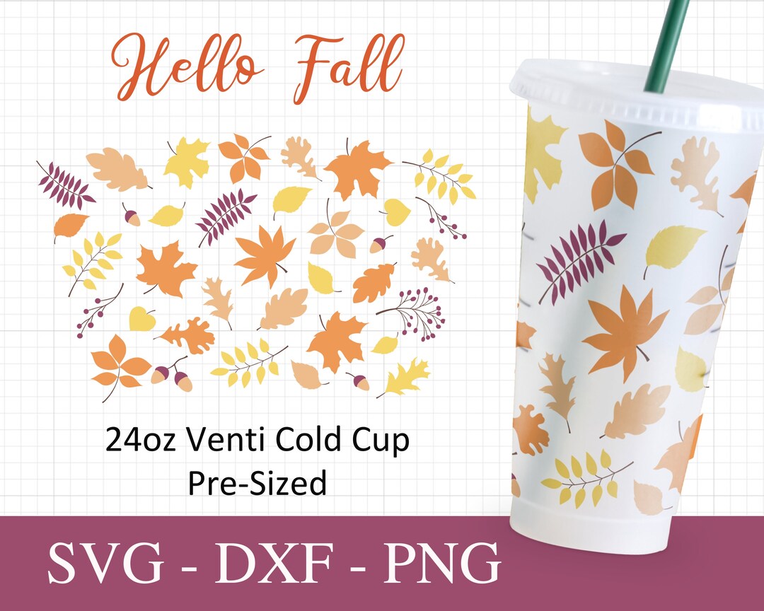 No Hole Fall Leaves 24 Oz Venti Cold Cup Design | Fall Svg Files for ...