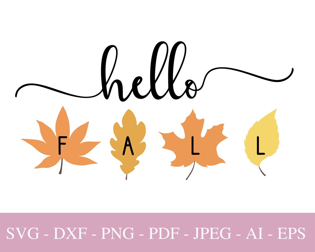 Hello Fall SVG Files for Cricut, Fall Leaves SVG Cut Files, Fall Svg ...