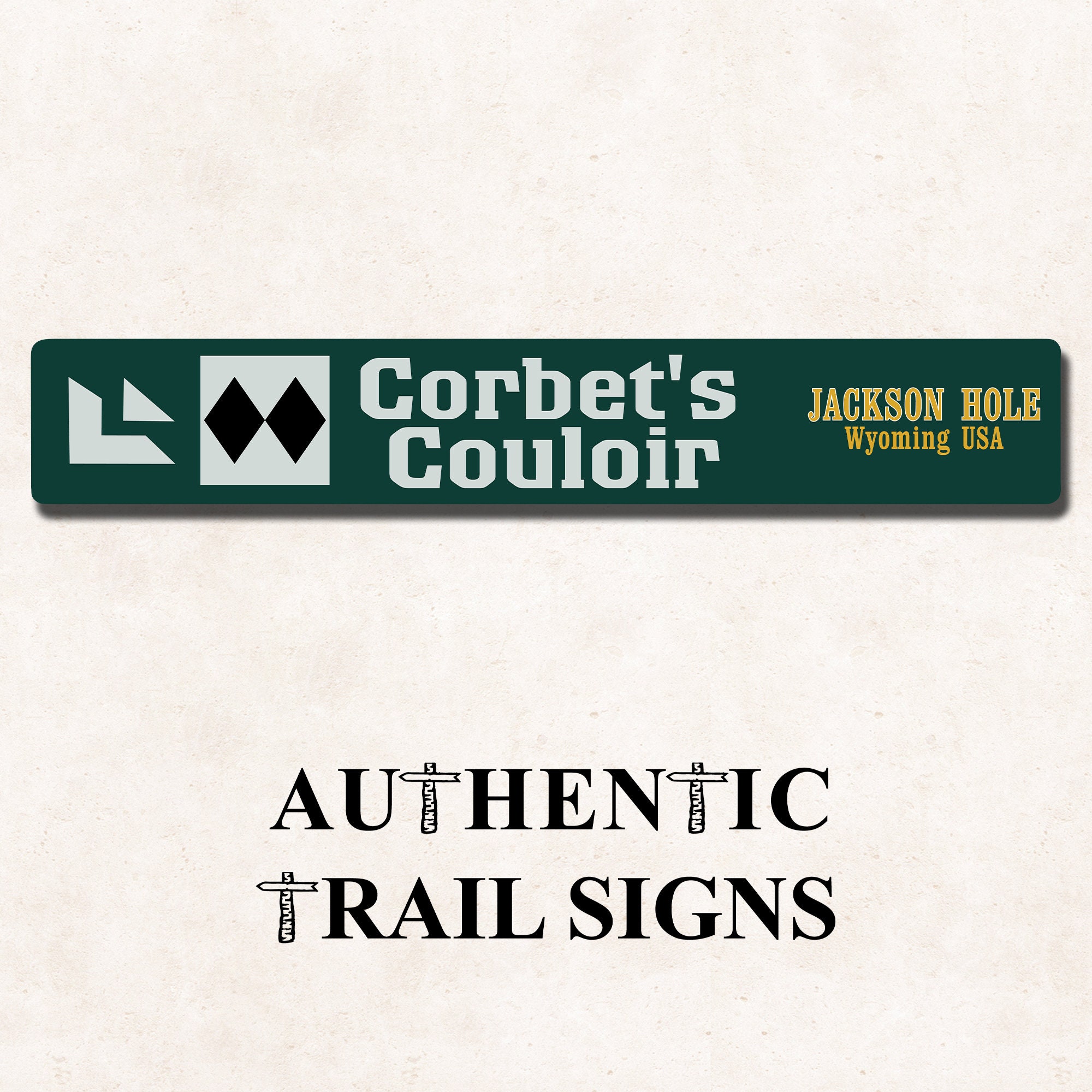 Corbet's Couloir (jackson Hole) Sign From Authentic Trail Signs - Etsy