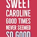 Sweet Caroline Lyrics Print Neil Diamond Inspired Music Poster ...