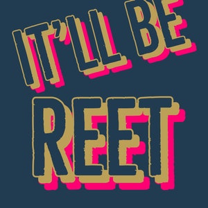 Poster mit nordischem Spruch. It'll Be Reet Print Housewarming Geschenk ...