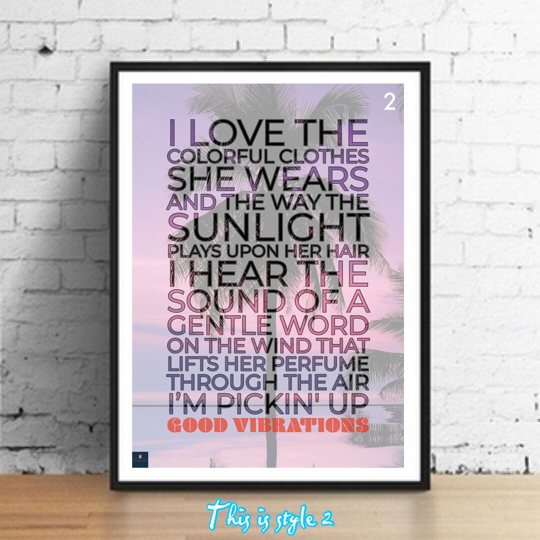 Good Vibrations Lyrics Print the Beach Boys Inspired Music Poster ...