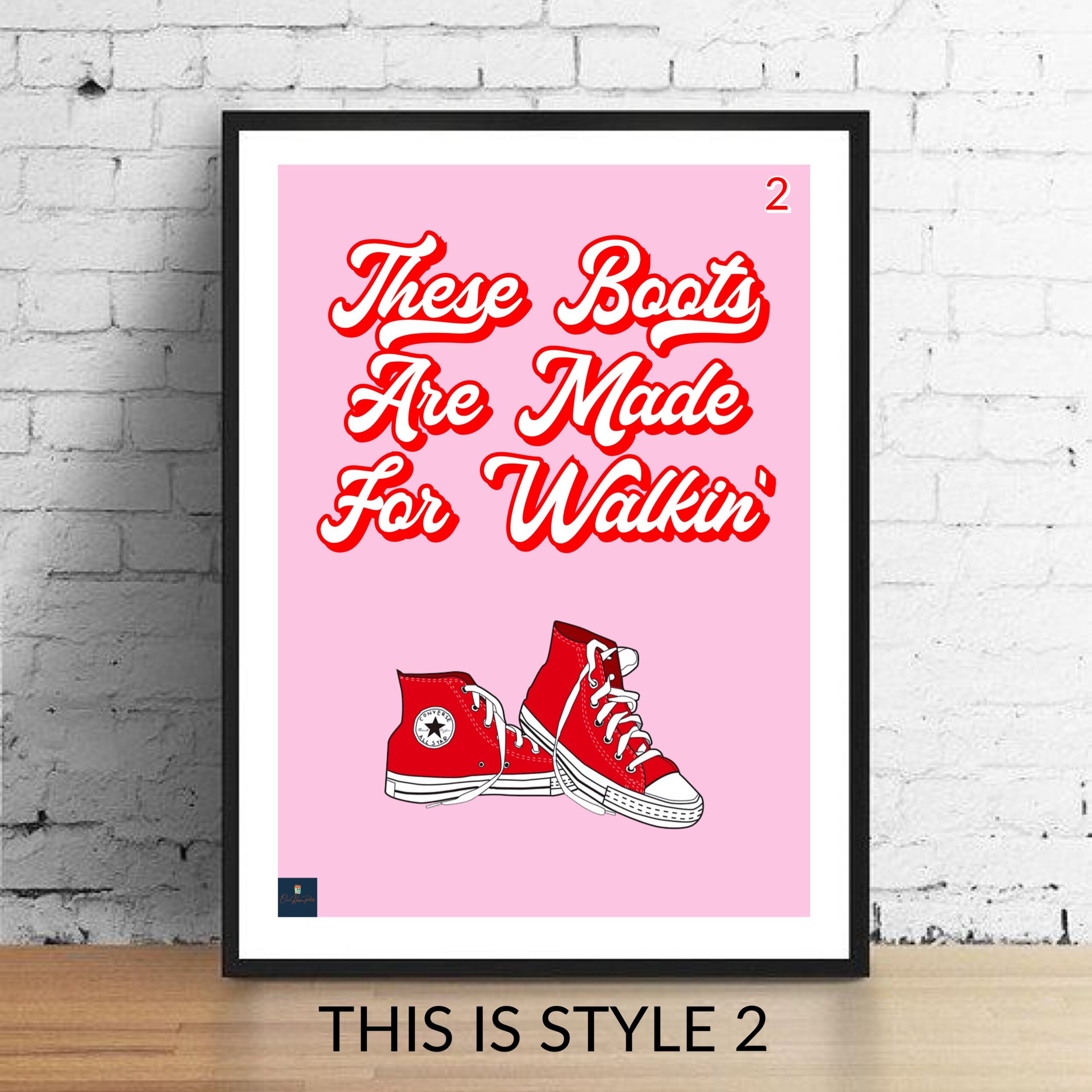 These Boots Are Made For Walkin Lyrics Print Nancy Sinatra Inspired ...