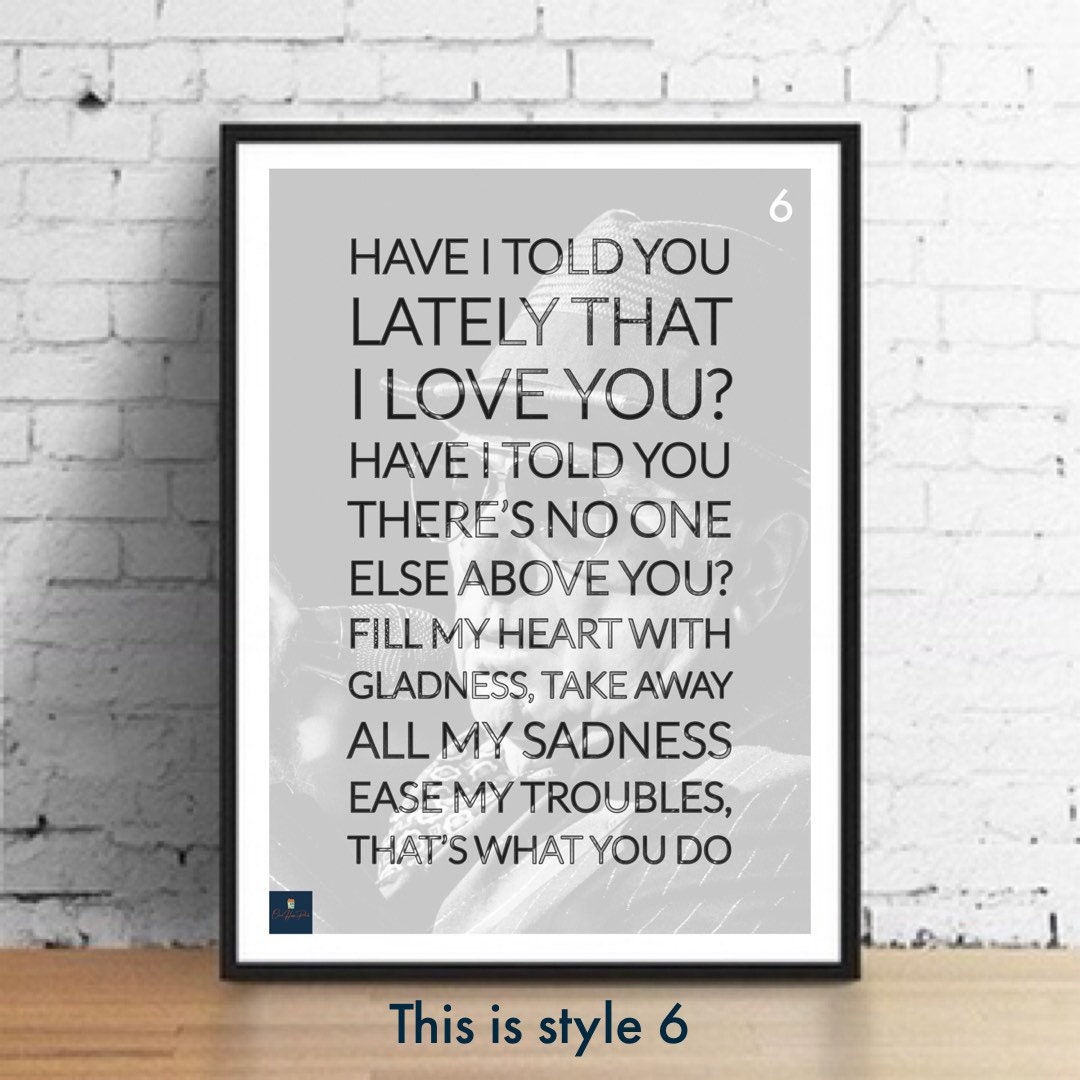 Have I Told You Lately Lyrics Print van Morrison Rod Stewart | Etsy UK