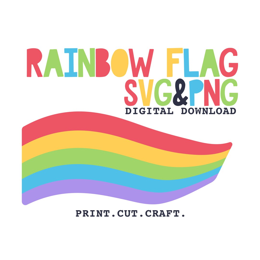 Rainbow Flag Svg, Rainbow Flag Png, Lgbt Rainbow Svg, Lgbt Svg, Pride ...