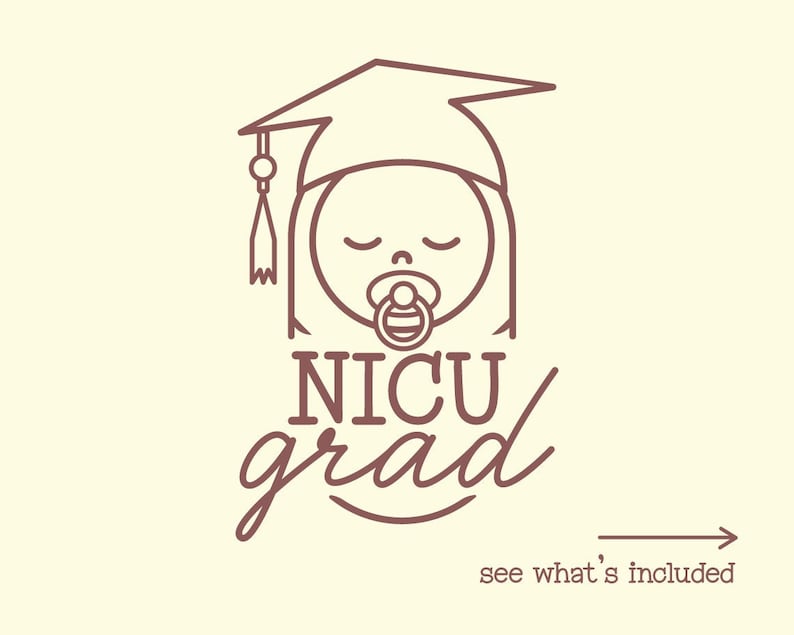 NICU Grad Svg, NICU Graduate Svg, NICU Nurse Svg - Etsy