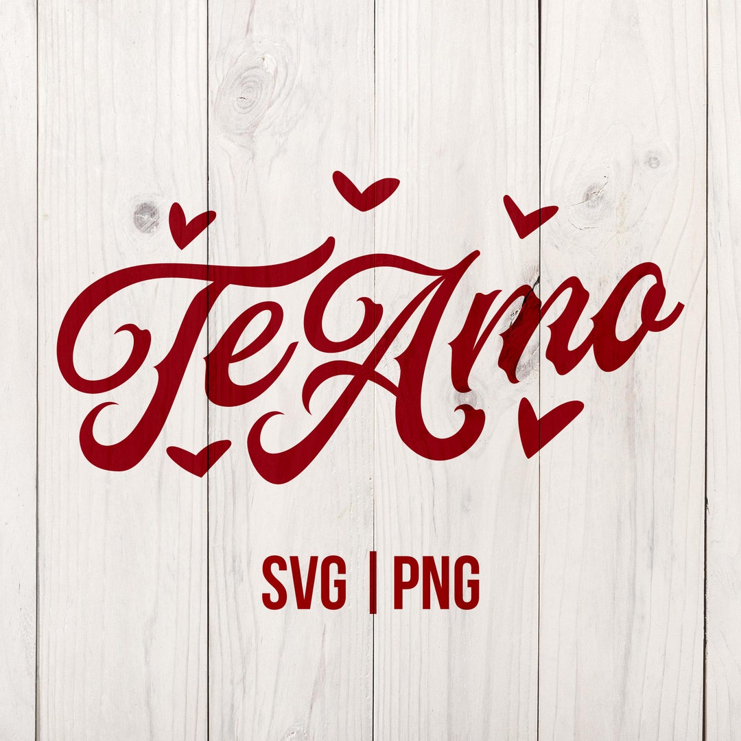 Te Amo & Mi Amor SVG PNG - Etsy