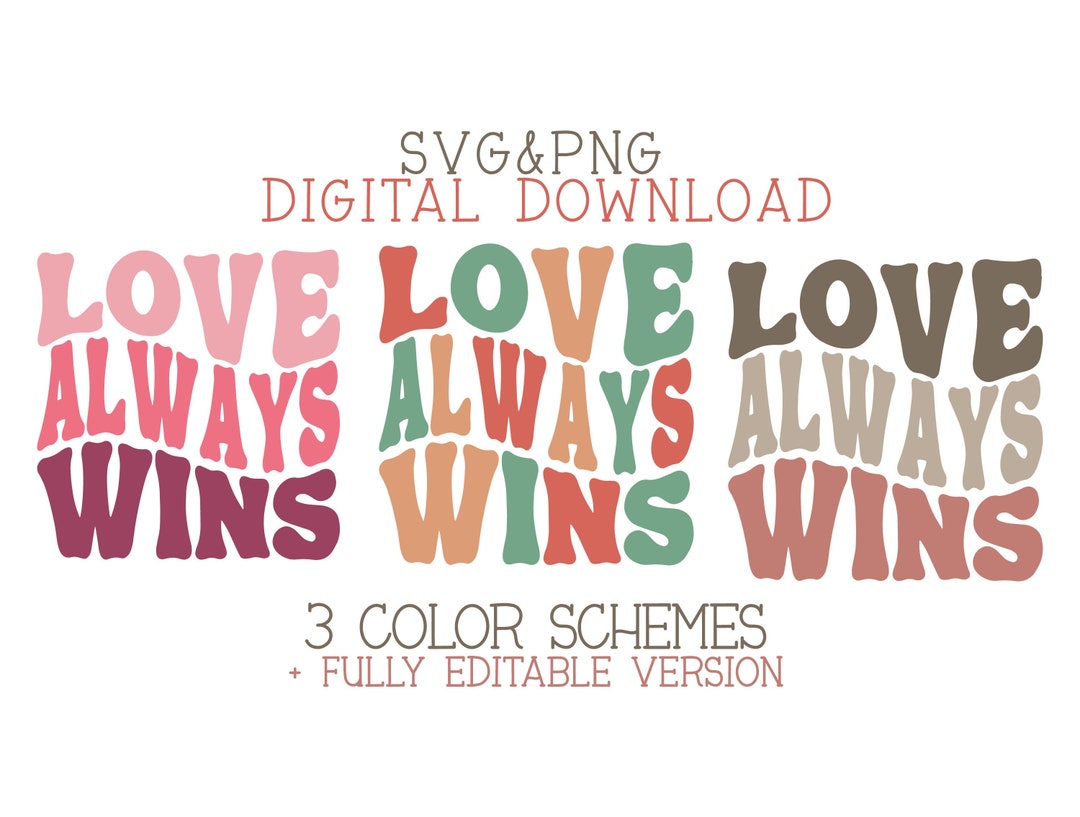 Love Always Wins Svg, Love Svg Clip Art, BOHO Love Svg - Etsy