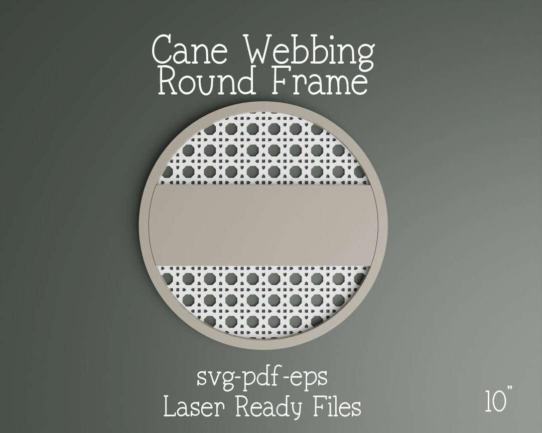Round Rattan Backing Laser File, Cane Webbing Sign, Round Sign Svg - Etsy