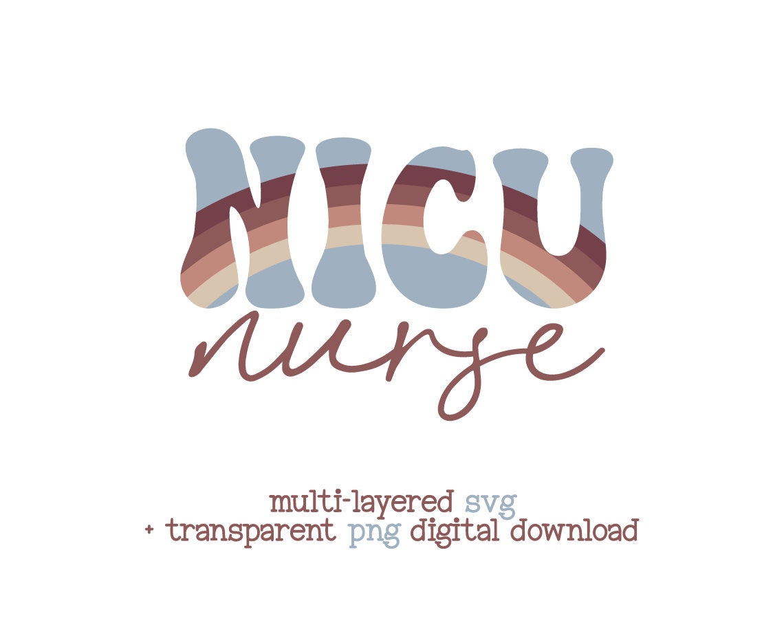 NICU Nurse Svg, NICU Shirt Svg, Nurse Digital Download - Etsy Canada