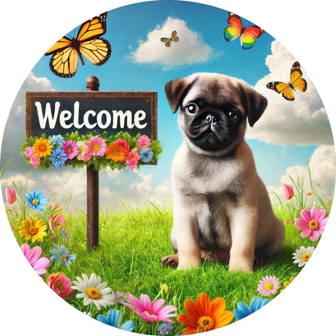 Welcome Pug Dog 8 Inch Round Metal Wreath Sign | Dog Lover | Pet ...