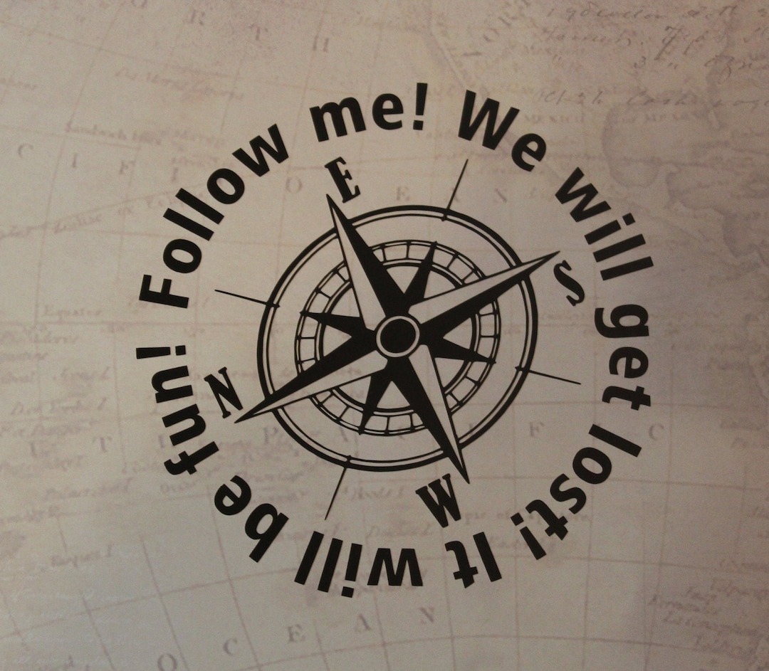 Compass Car Decal: Follow Me, Get Lost - Truck/jeep Permanent Vinyl - Etsy
