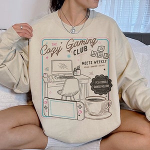 Cozy Gamer Sweatshirt | Cozy Gaming Club, Cozy Games, Cozy Gamer Gift ...