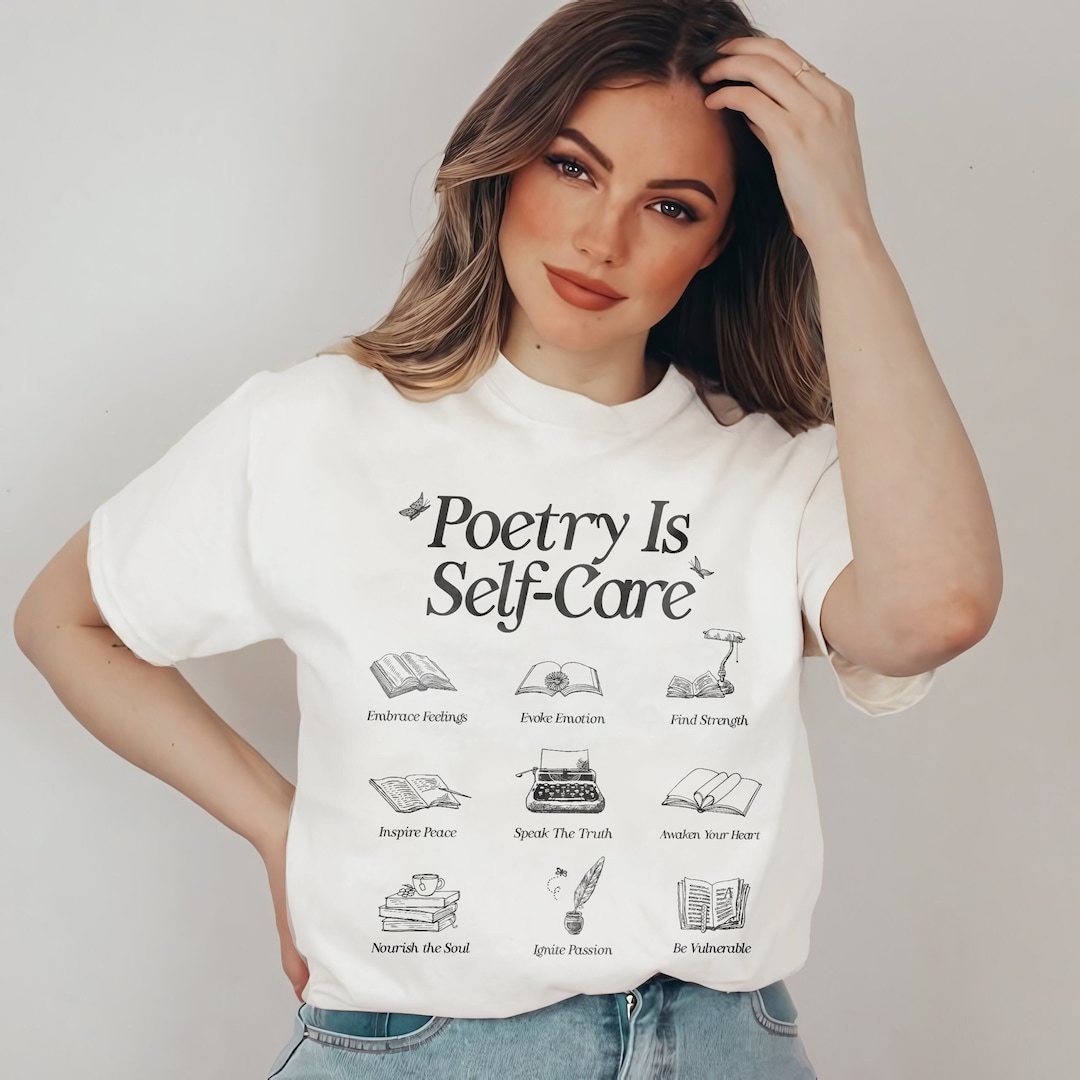 Poetry is Self-care Shirt | Poetry Mental Health Shirt Classic Poet ...