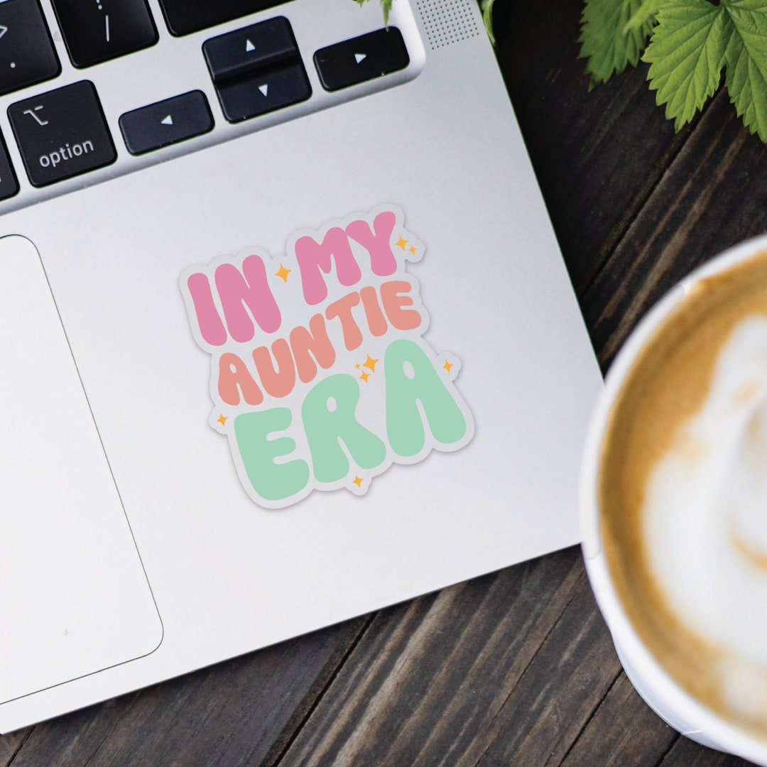 Embrace the Auntie Life With 'in My Auntie Era' Clear Weatherproof ...