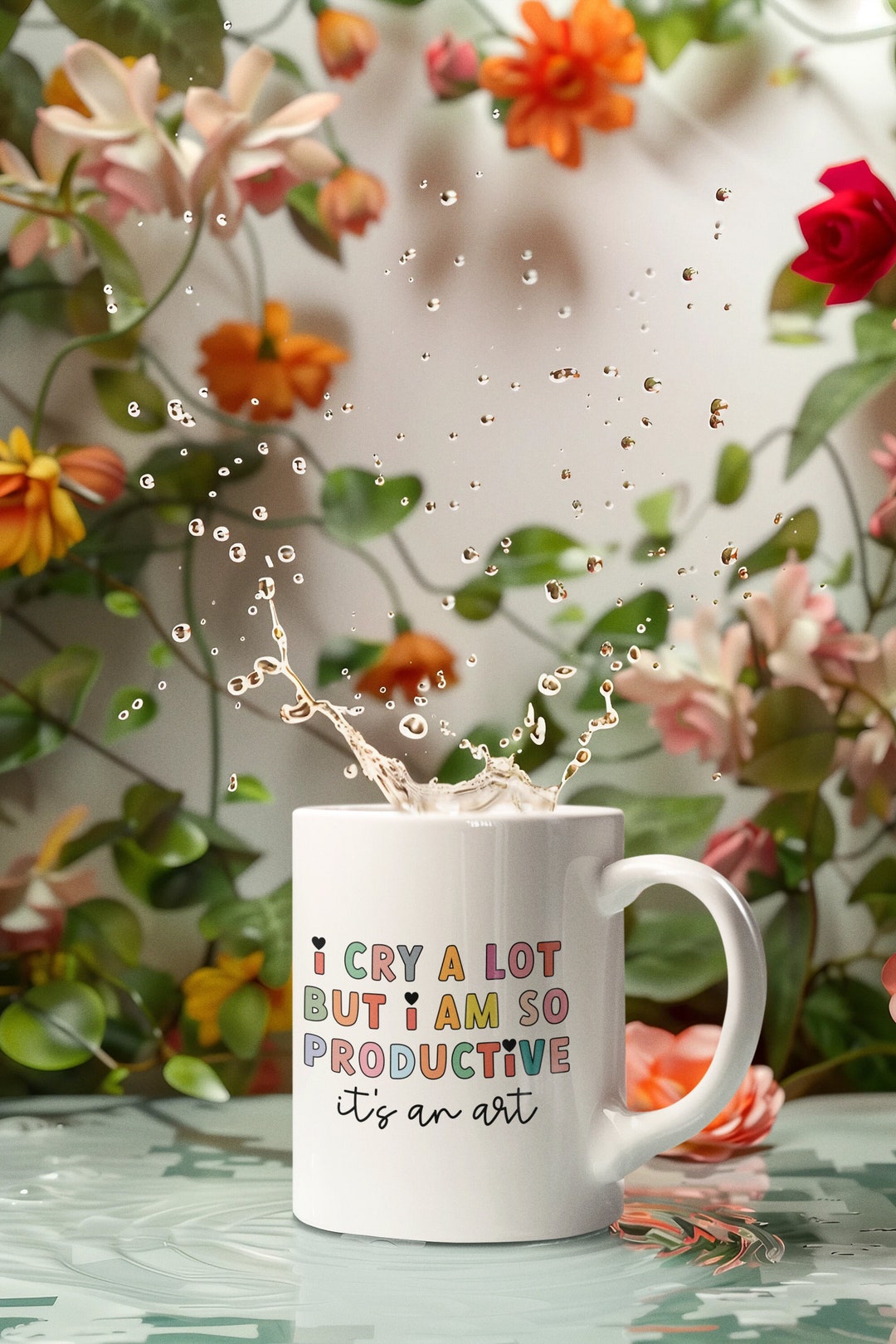 I Cry A Lot but I Am so Productive Mug - Colorful Text, Gift for Moms ...