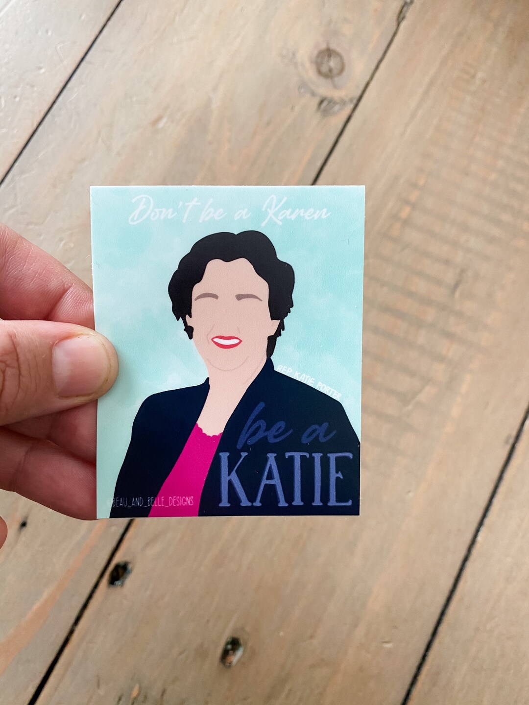 Katie Porter Sticker: Don't Be a Karen, Weatherproof Vinyl Decal - Etsy