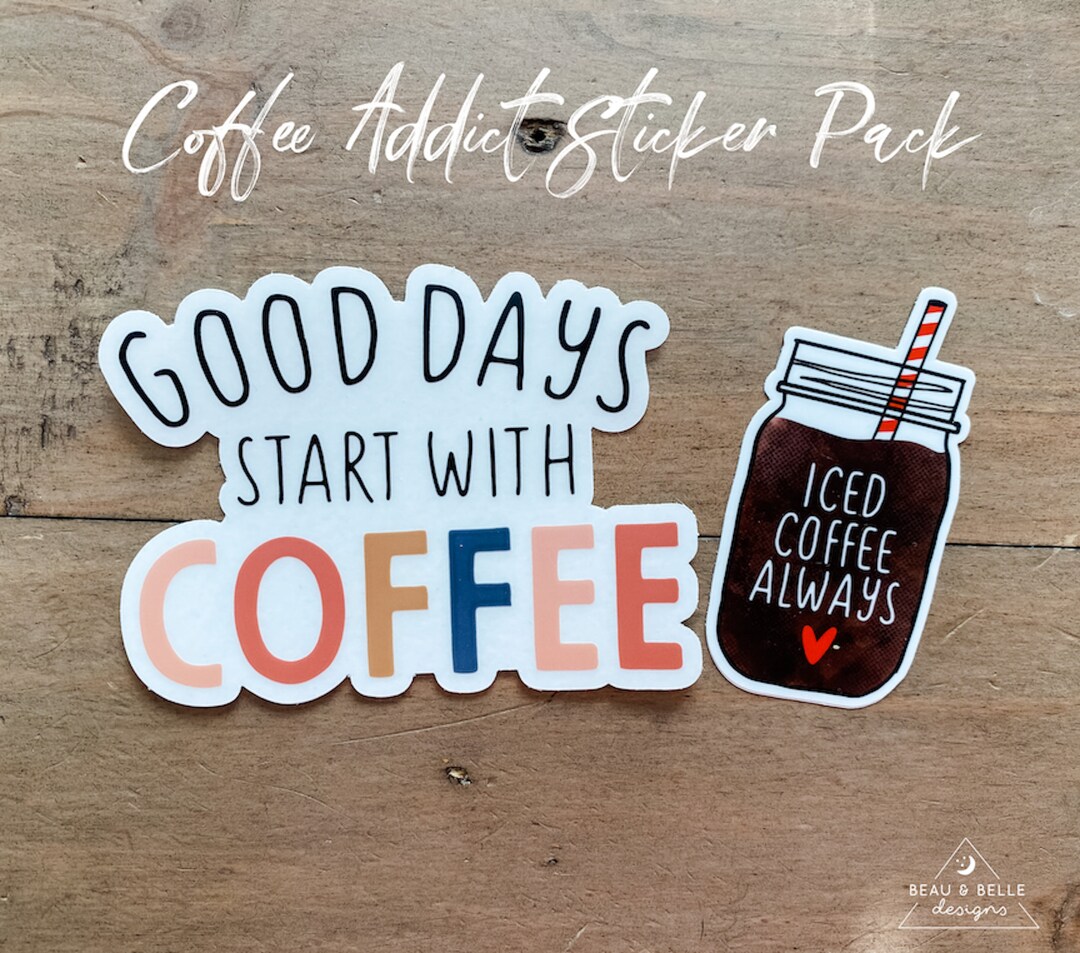 Coffee Addict Weatherproof Sticker Pack - Etsy