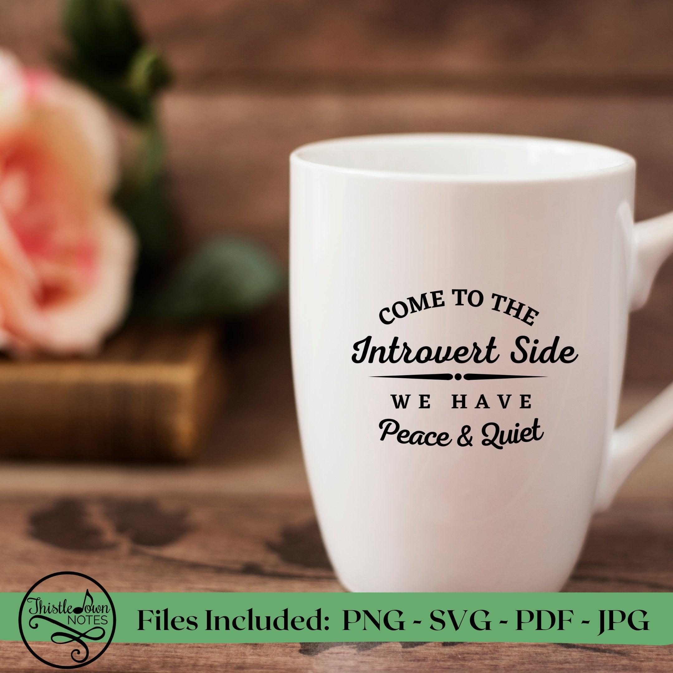 Come to the Introvert Side Digital File SVG PNG JPG Pdf Cricut File or ...