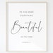 Ecclesiastes 3:11 He Has Made Everything Beautiful in Its Time, Minimal ...
