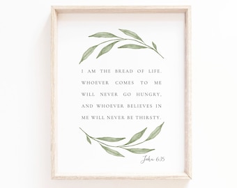 Bread of Life DIGITAL PRINT John 6:35 , Bible Scripture, Verse Digital ...