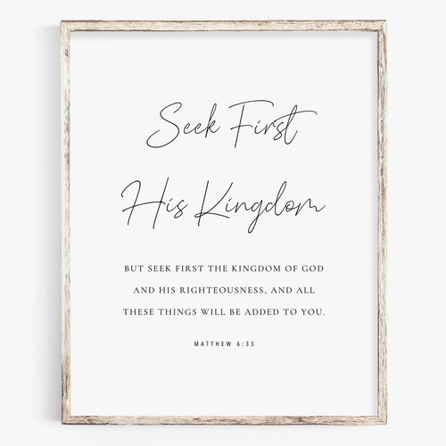 Matthew 6:33 Seek First Bible Verse Wall Art Printable Wall - Etsy