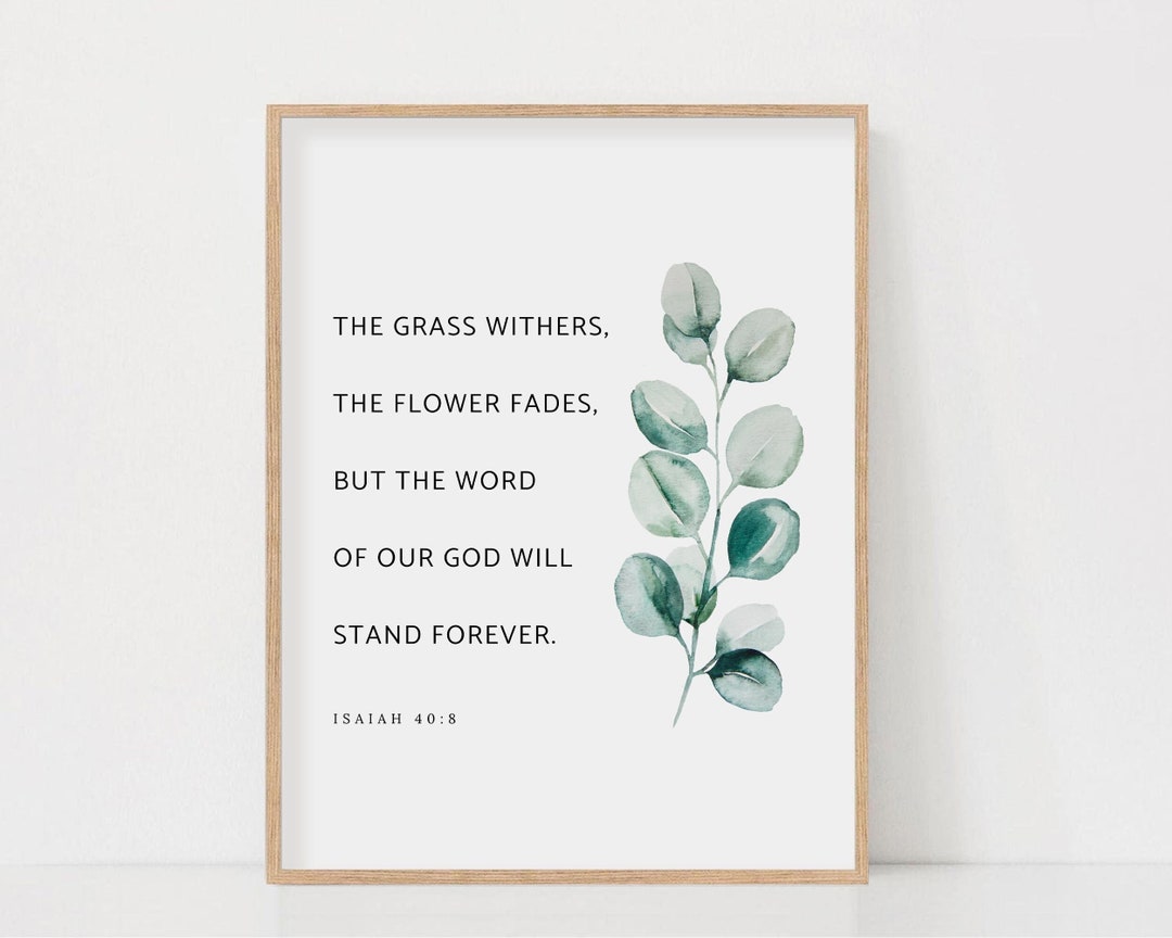 Isaiah 40:8 the Grass Withers Bible Verse Wall Art Botanical Scripture ...