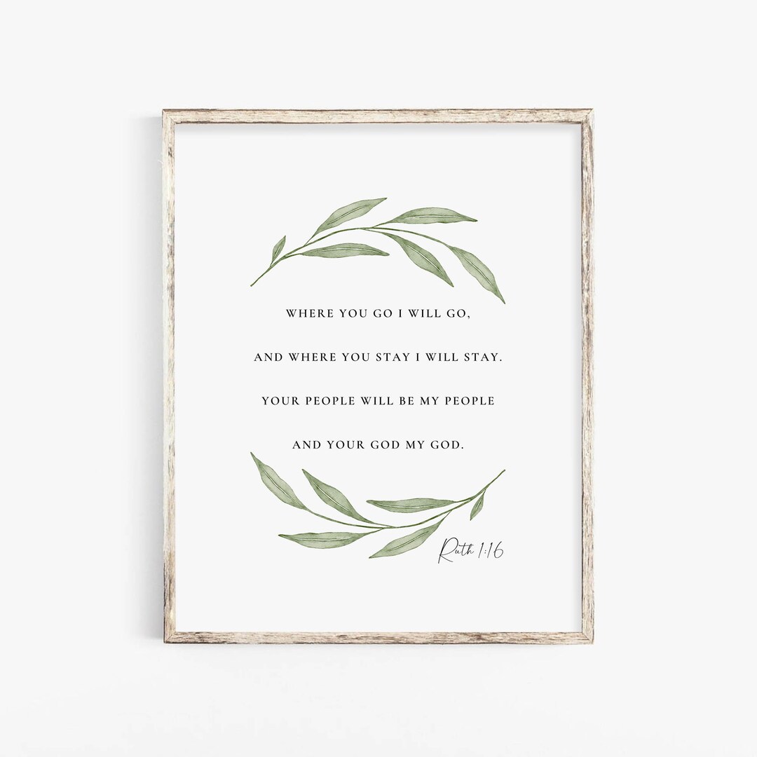 Ruth 1:16 Wall Art Print, Botanical Scripture Print for Christian Home ...