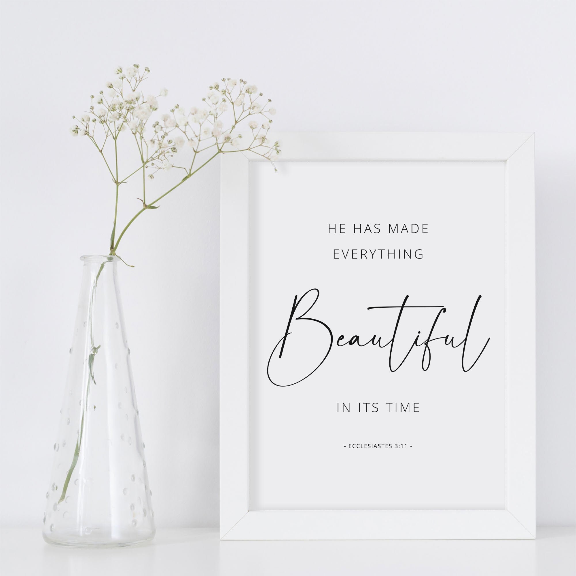 Ecclesiastes 3:11 He Has Made Everything Beautiful in Its - Etsy