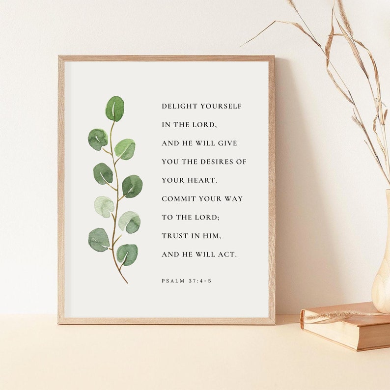Psalm 37:4-5 Delight Yourself in the Lord Bible Verse Watercolor ...