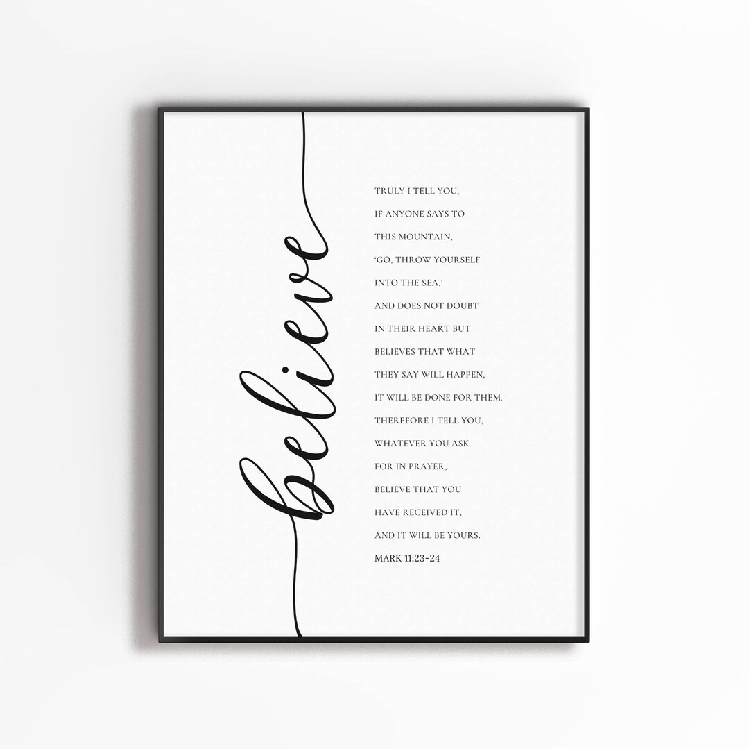 Mark 11:23-24, Minimal Christian Wall Art, Modern Bible Verse Print ...