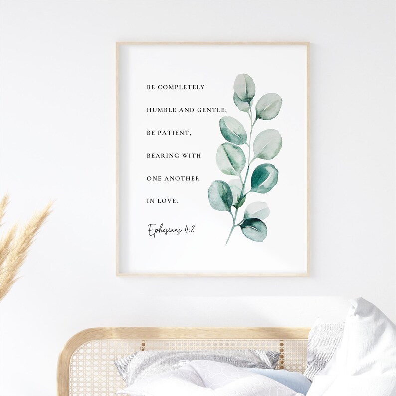 Ephesians 4:2 Bible Verse Print Botanical Scripture Wall Art - Etsy
