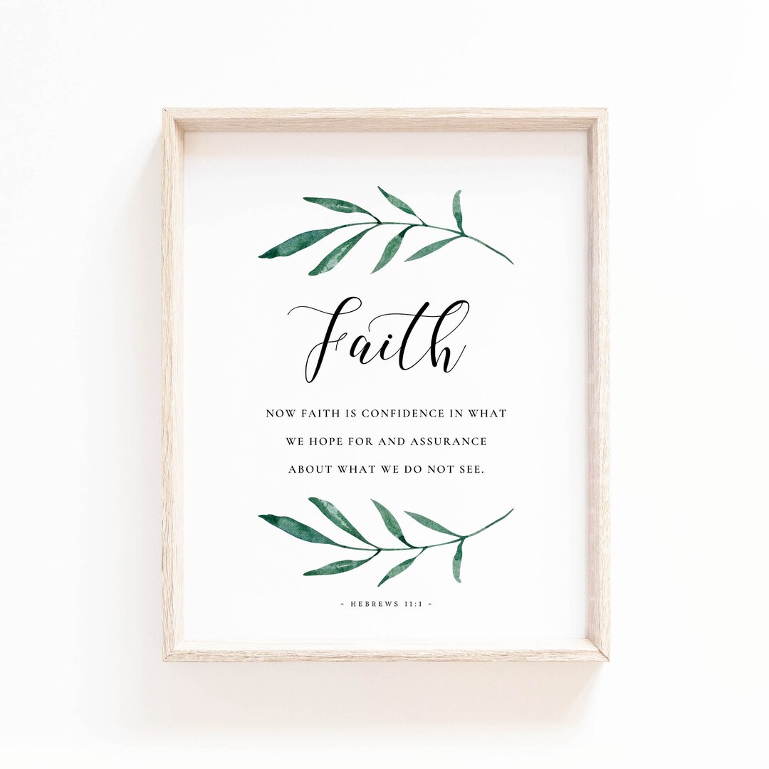Hebrews 11:1 Faith Bible Verse Print Botanical Scripture Wall Art for ...