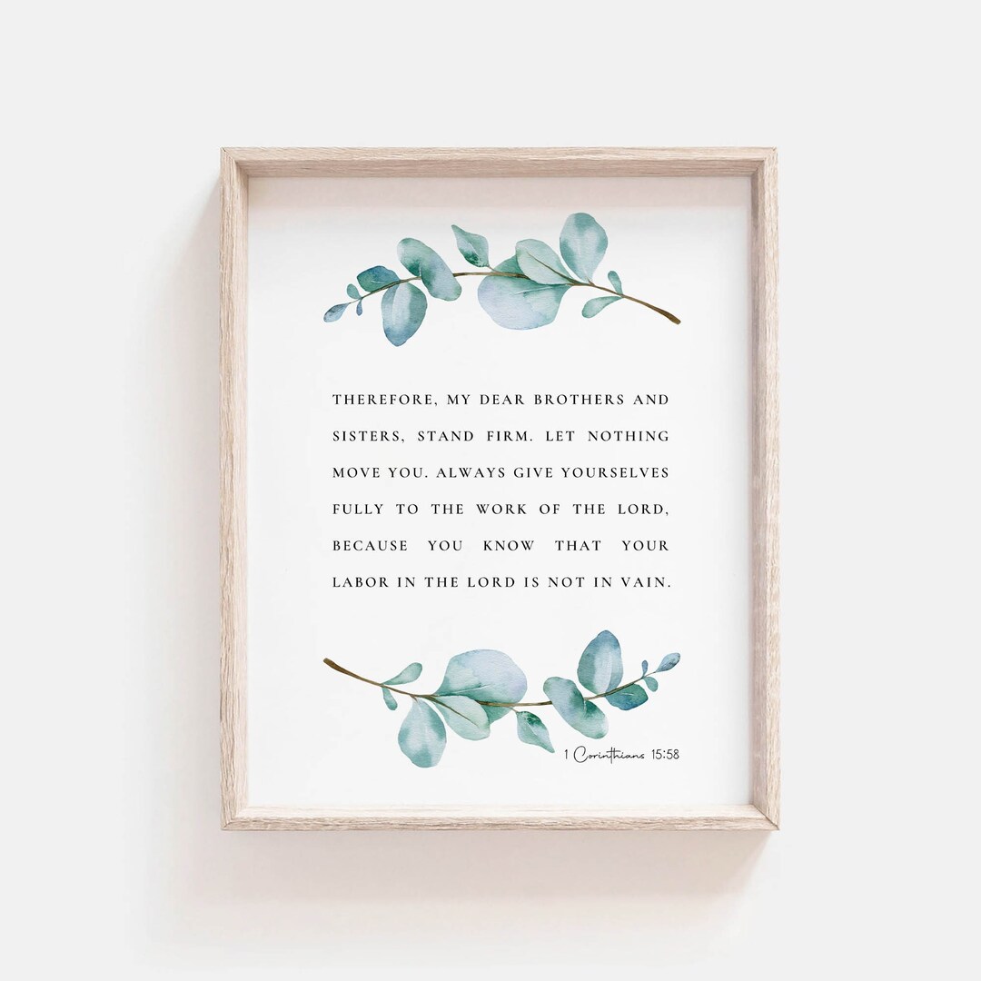 1 Corinthians 15:58 Bible Verse Watercolor Botanical Scripture Wall Art ...