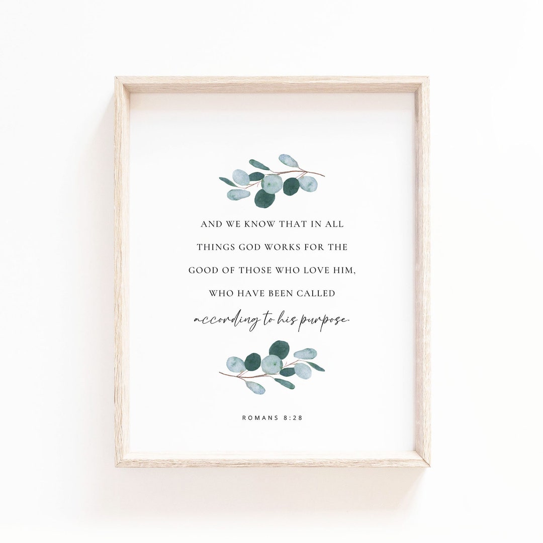 Romans 8:28 Wall Art, Bible Verse Wall Art Print, Botanical Scripture ...