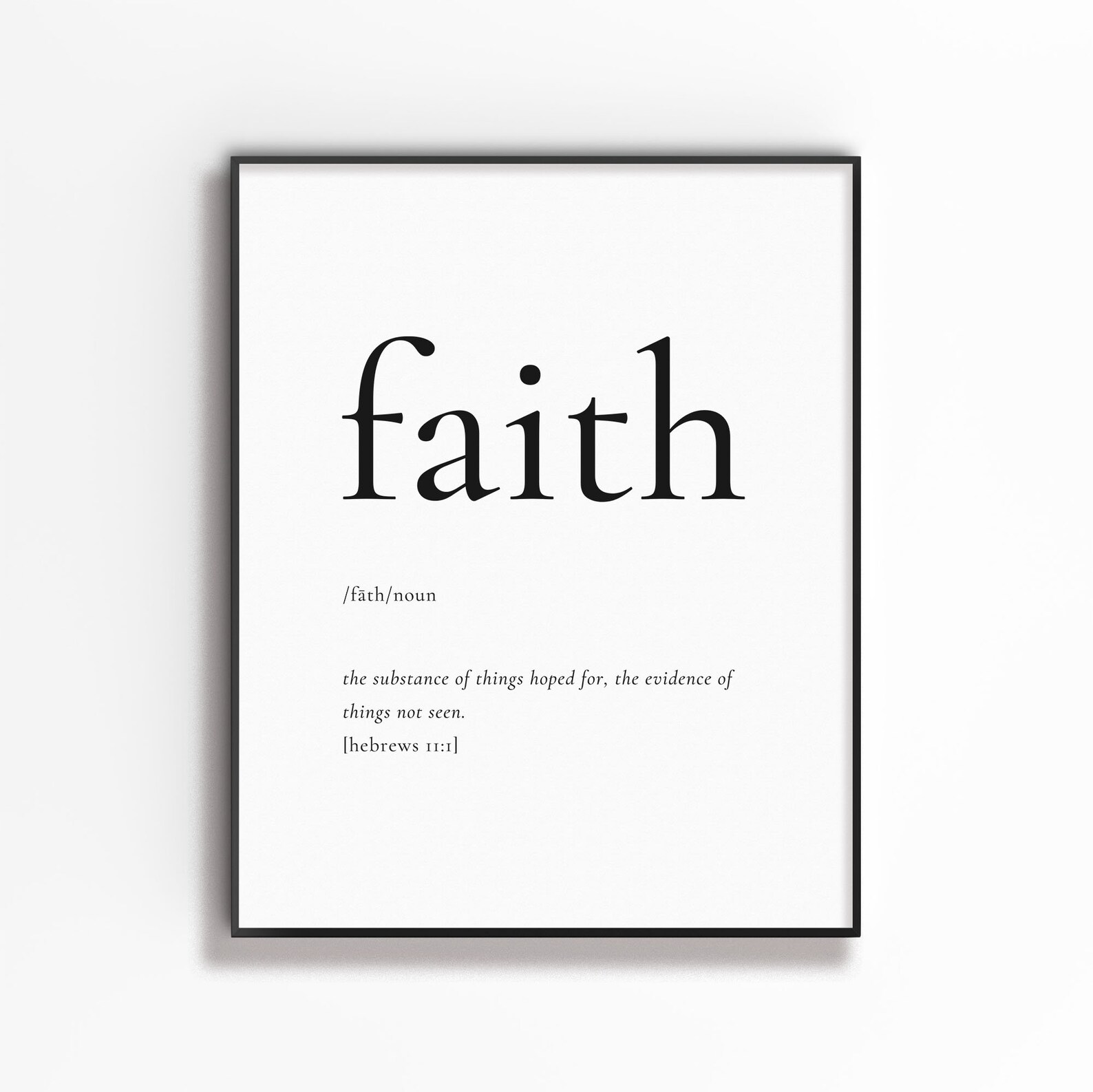 Faith Definition Wall Art Print Hebrews 11:1 Minimal | Etsy