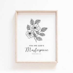 You Are God's Masterpiece Ephesians 2:10 Bible Verse Wall Art Botanical ...