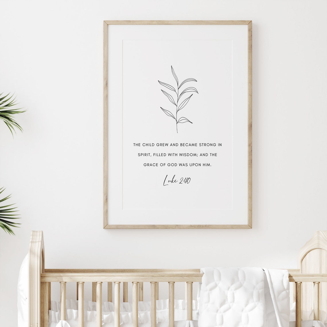 Luke 2:40 Wall Art, Nursery Wall Art Botanical Scripture Printable ...