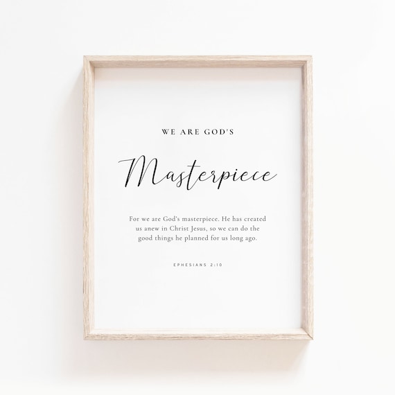 Ephesians 2:10 We Are God's Masterpiece Bible Verse Wall | Etsy