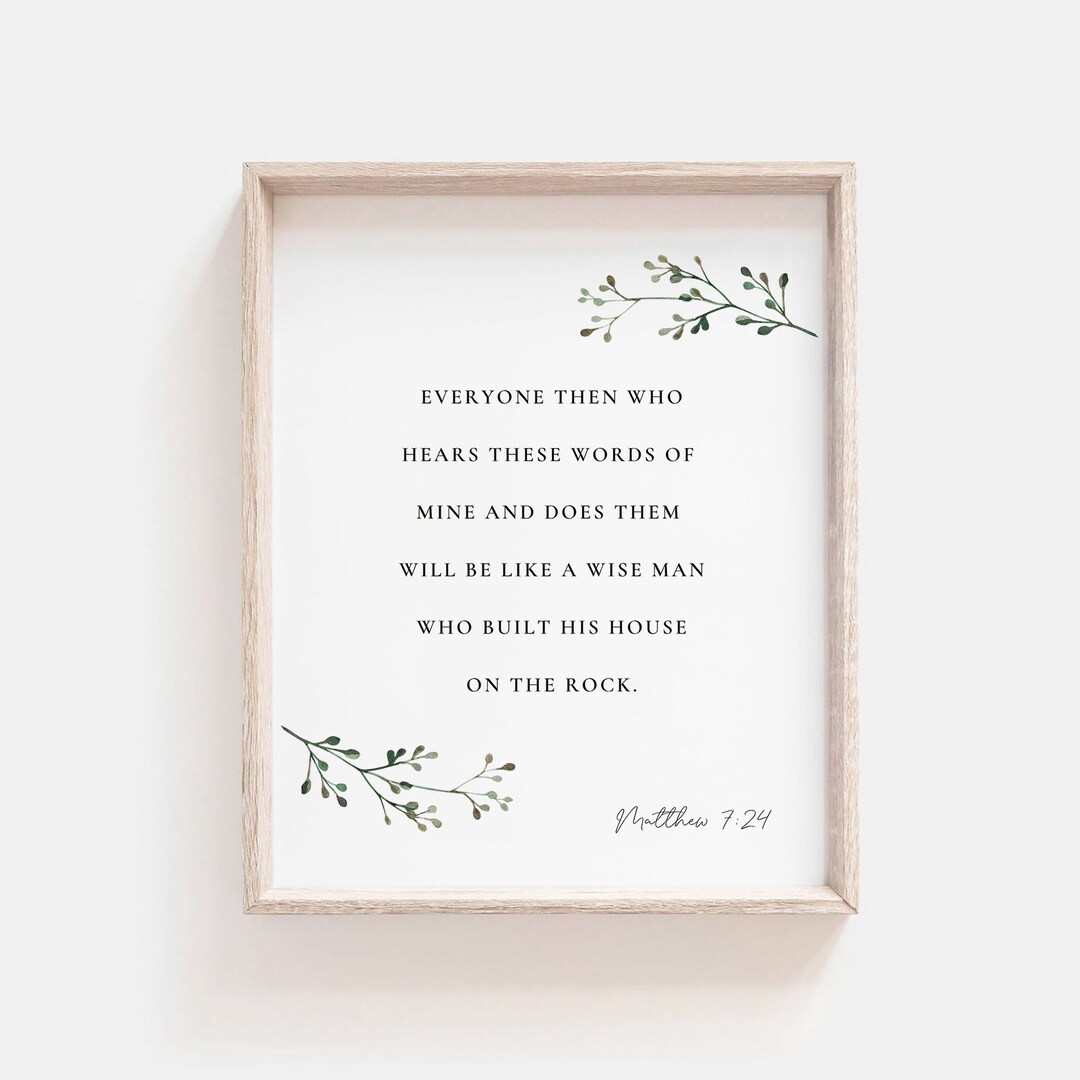 Matthew 7:24 Built His House on the Rock Bible Verse Wall Art Botanical ...