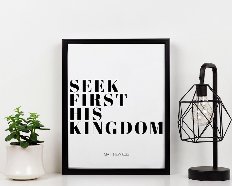 Seek First His Kingdom Matthew 6:33 Christian Wall Art | Etsy