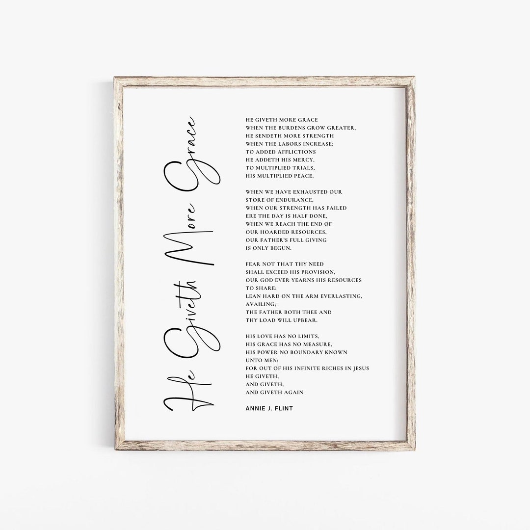 He Giveth More Grace Print: Christian Hymn, Scripture Wall Art (digital ...