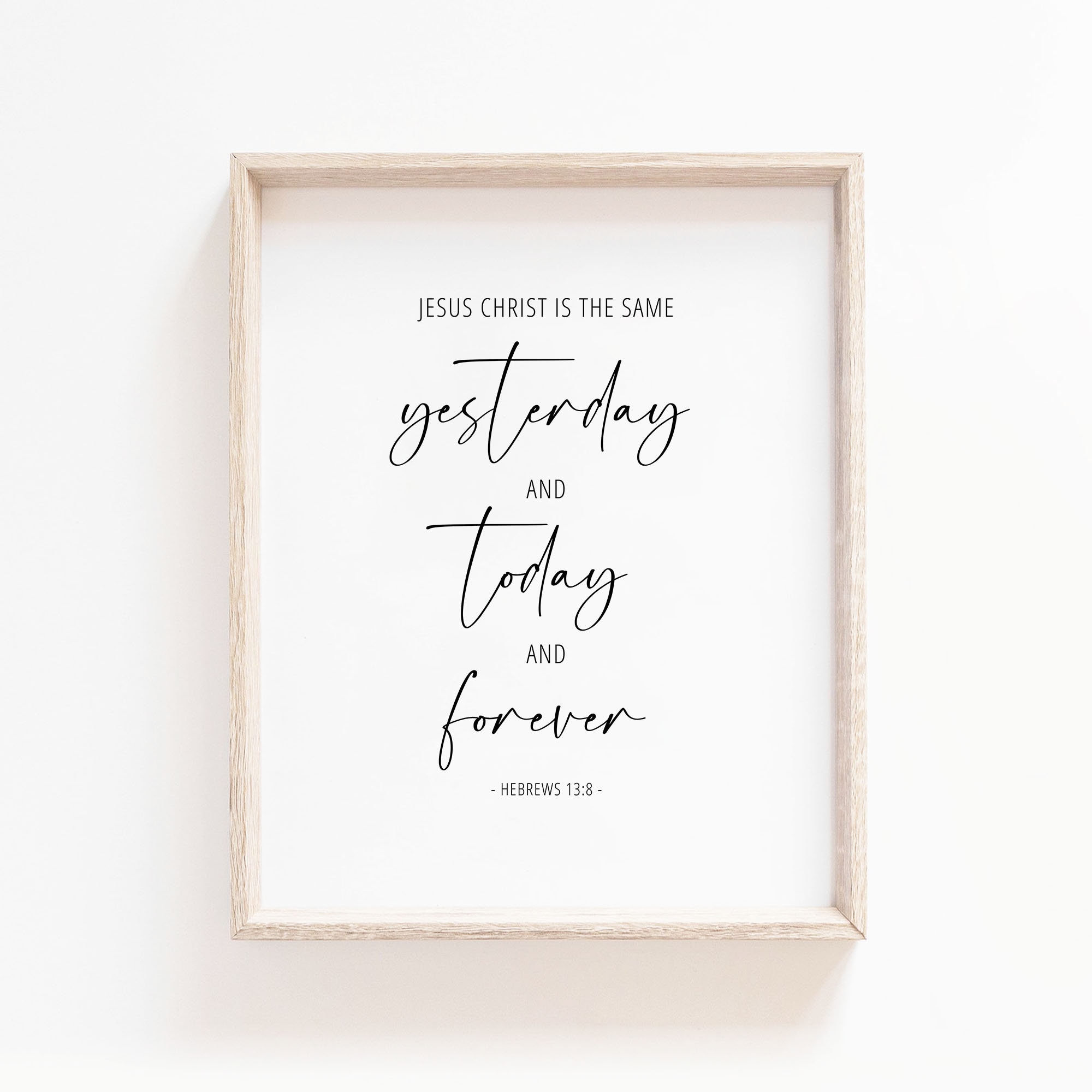 Hebrews 13:8 Minimal Christian Wall Art Bible Verse Print - Etsy